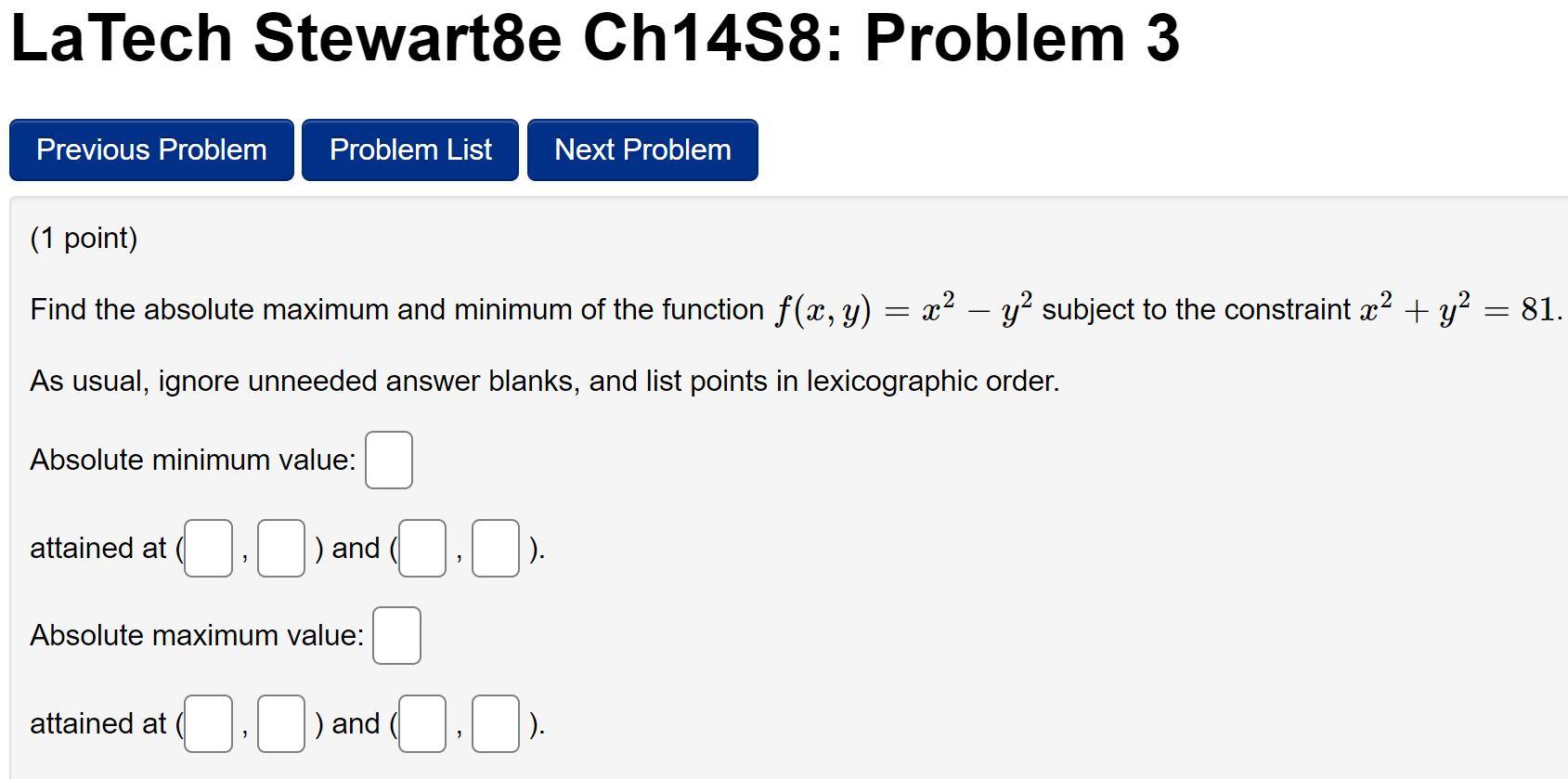 Solved LaTech Stewart8e Ch14S8: Problem 3 Previous Problem | Chegg.com