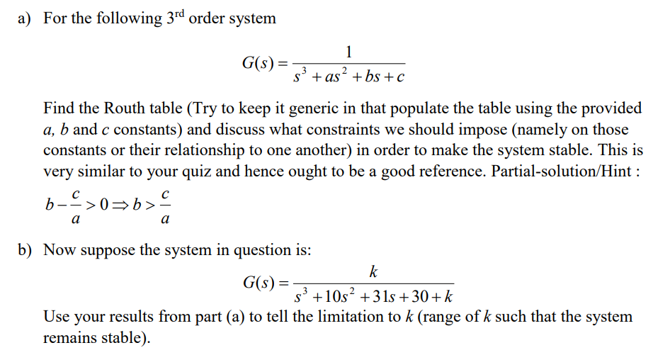 Solved a) For the following 3rd order system | Chegg.com