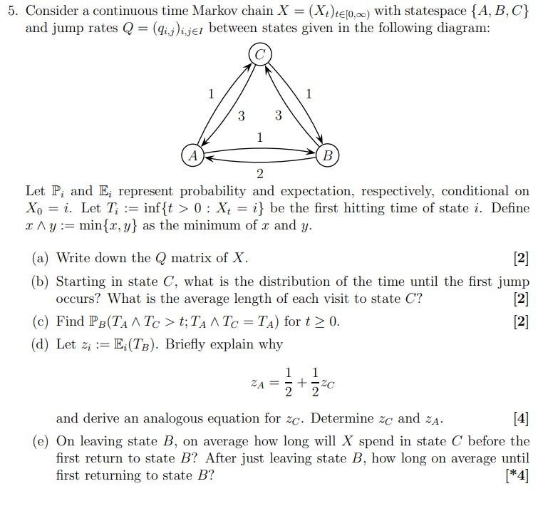 Consider A Continuous Time Markov Chain X Xt T∈[0 ∞