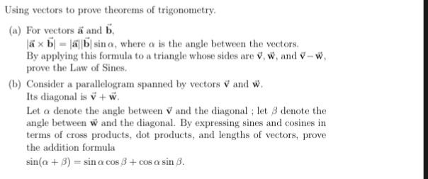 Solved Using vectors to prove theorems of trigonometry (a) | Chegg.com