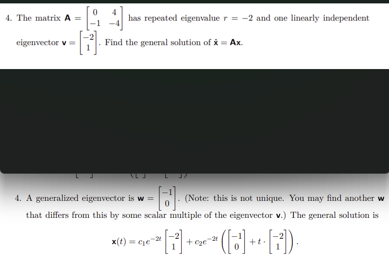 Solved The matrix A=[04-1-4] ﻿has repeated eigenvalue r=-2 | Chegg.com