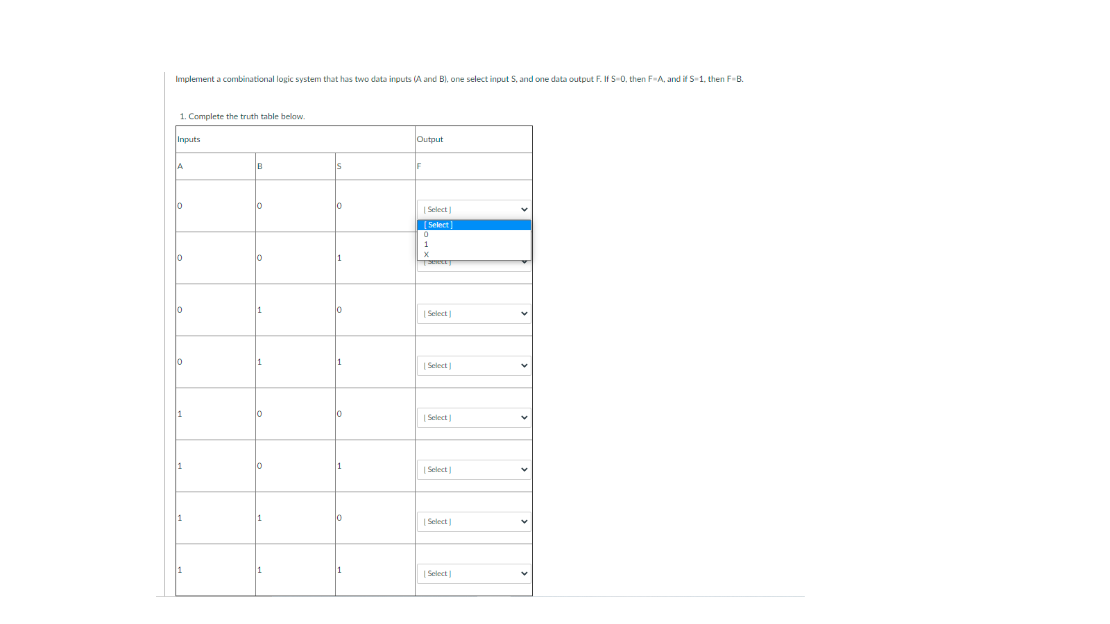 Solved Implement a combinational logic system that has two | Chegg.com
