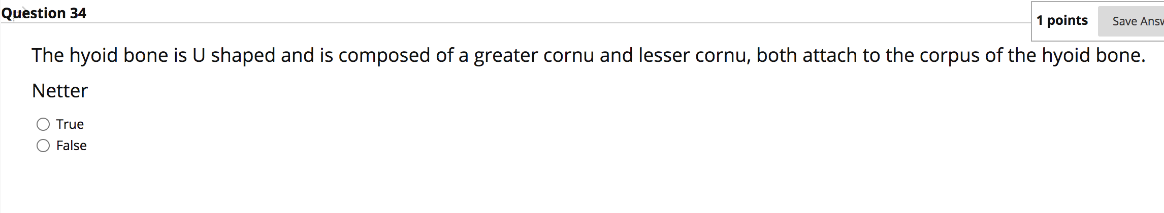 Solved Question 34 1 points Save Ansv The hyoid bone is U | Chegg.com