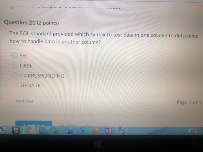 Solved Question 21 (2 points) The SQL standard provided | Chegg.com
