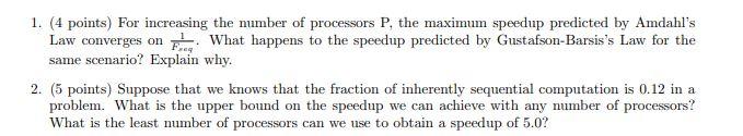 Solved 1. (4 points) For increasing the number of processors | Chegg.com