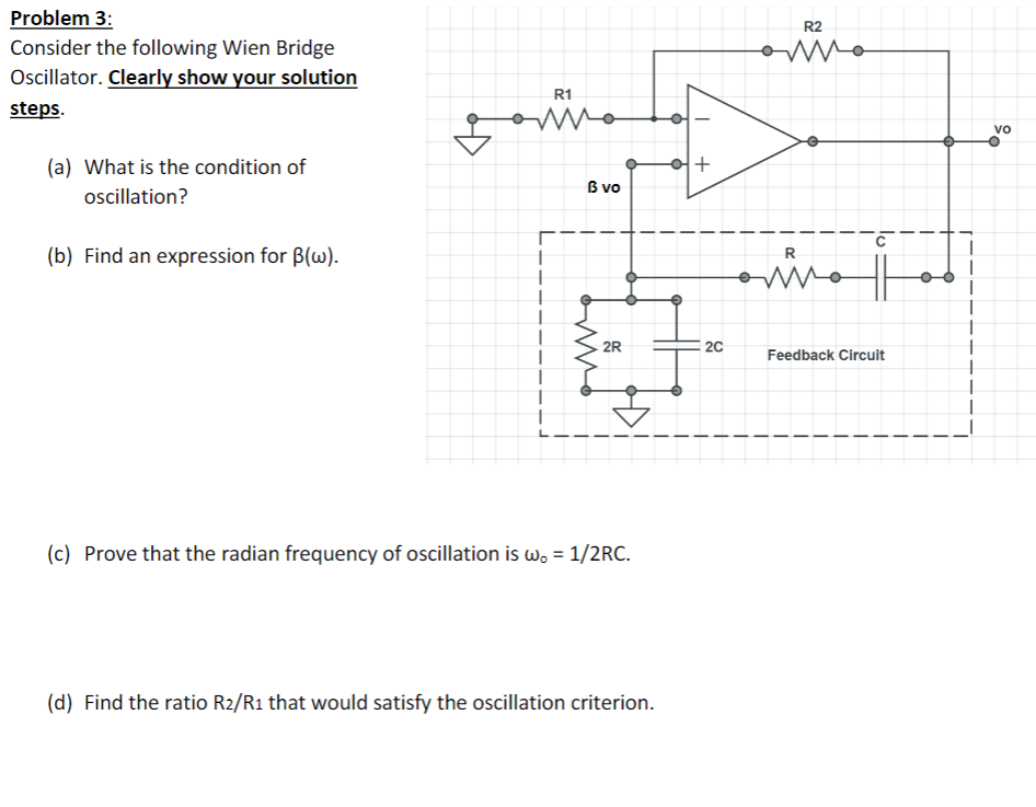 Solved R2 Problem 3: Consider the following Wien Bridge | Chegg.com