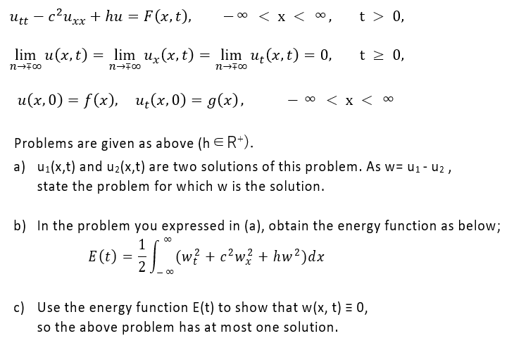 Solved utt - c2uxx + hu = F(x,t), -∞