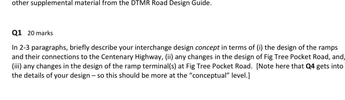 other supplemental material from the DTMR Road Design | Chegg.com