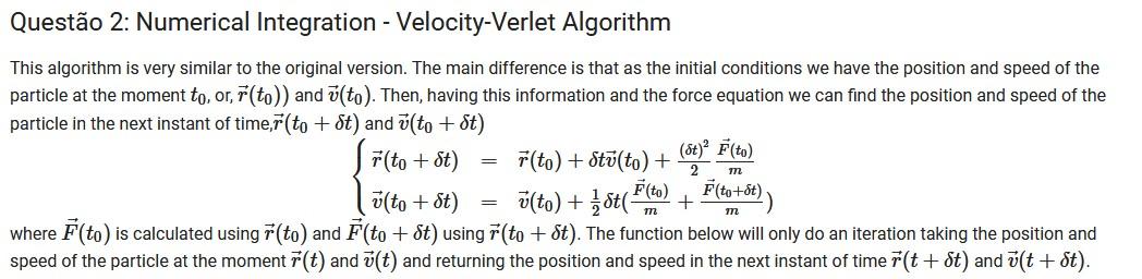 Solved Questão 2 Numerical Integration Velocity Verlet