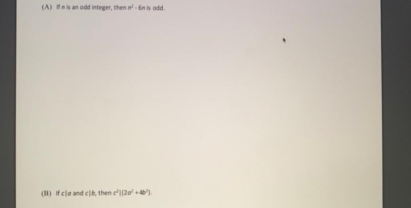 Solved (A) If n is an odd integer, then r-6n is odd. (B) If | Chegg.com