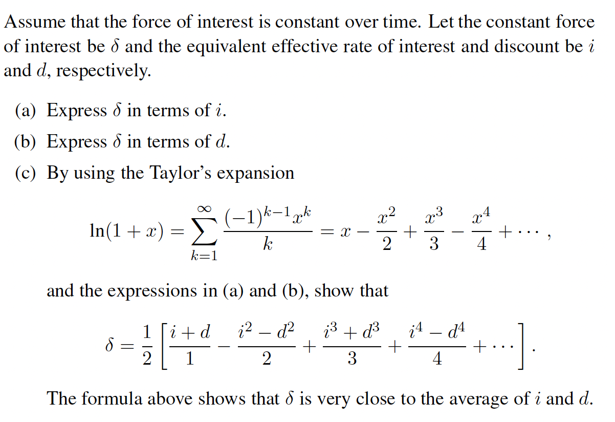 Solved Assume that the force of interest is constant over | Chegg.com