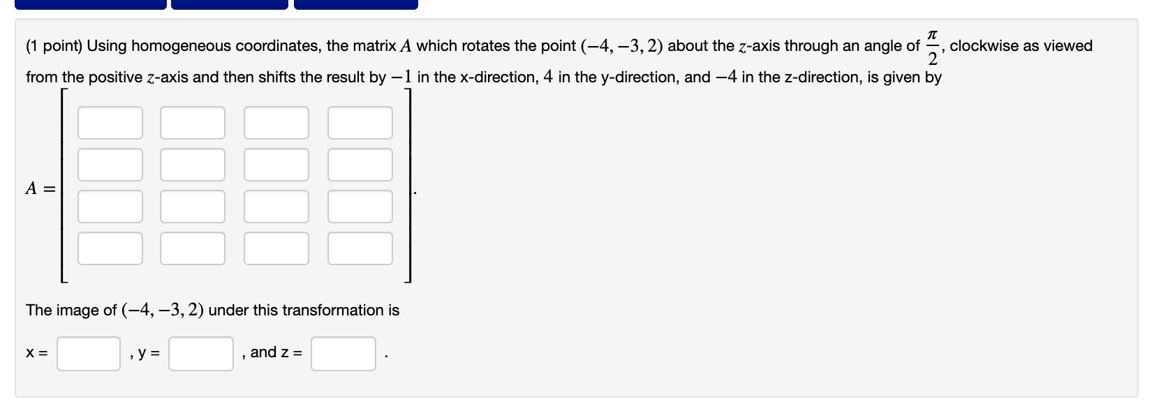 Solved TT (1 point) Using homogeneous coordinates, the | Chegg.com