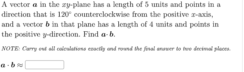 Solved A vector a in the xy-plane has a length of 5 units | Chegg.com