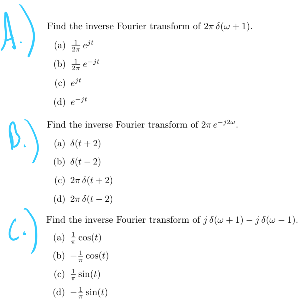 Solved A.) Find the inverse Fourier transform of 27 d(w + | Chegg.com