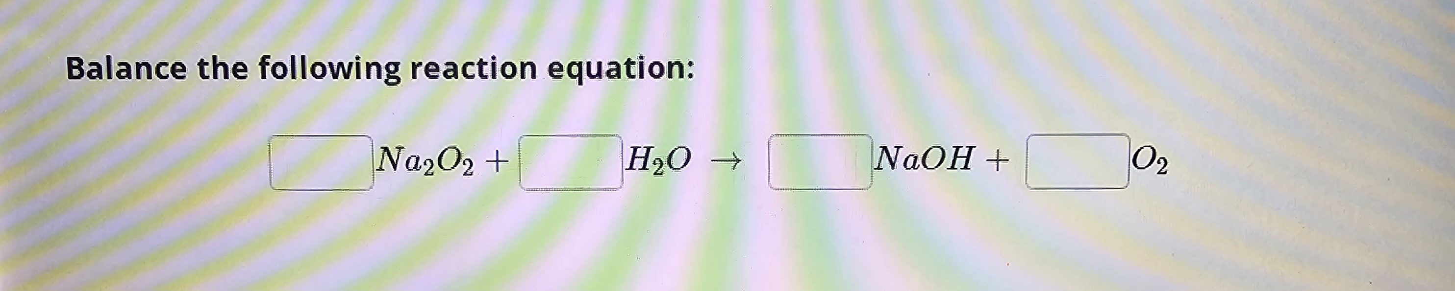 Solved Balance the following reaction equation: | Chegg.com