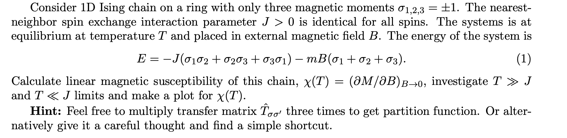 Solved Consider 1D Ising chain on a ring with only three | Chegg.com