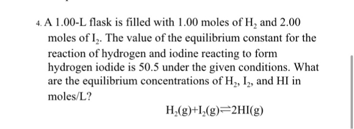 Solved A 1.00-L flask is filled with 1.00 moles of H_2 and | Chegg.com