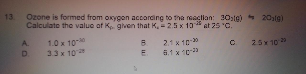 Solved 3. Ozone is formed from oxygen according to the | Chegg.com