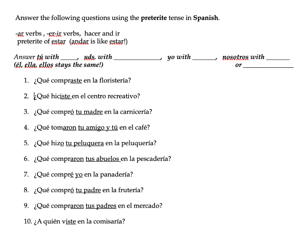 Answer the following questions using the preterite | Chegg.com