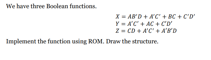 Solved We have three Boolean functions. | Chegg.com