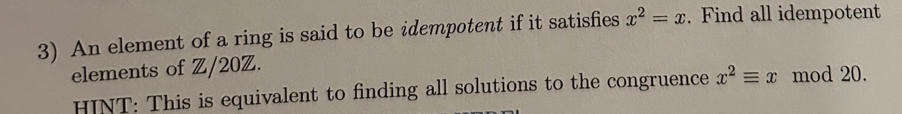 Solved An element of a ring is said to be idempotent if it | Chegg.com