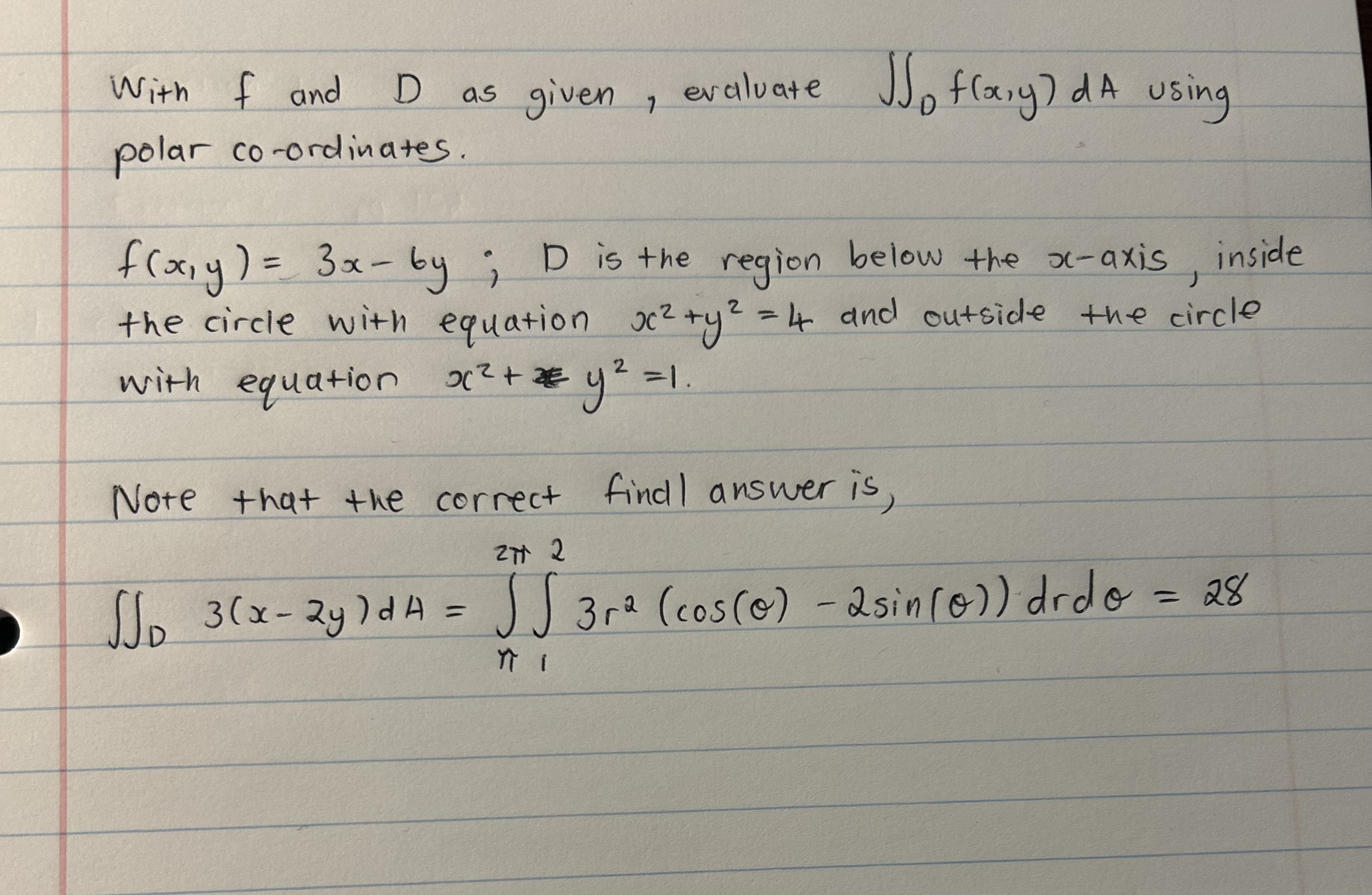Solved With f and D as given, evaluate ∬Df(x,y)dA using | Chegg.com