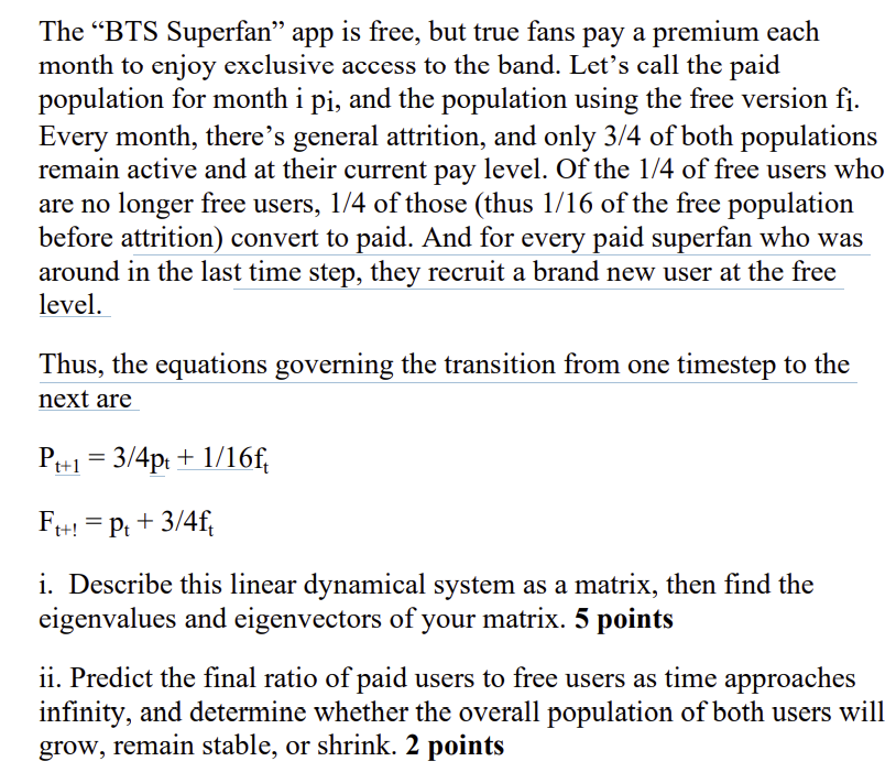The "BTS Superfan" app is free, but true fans pay a | Chegg.com