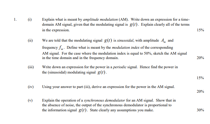 Solved 1. (1) Explain what is meant by amplitude modulation | Chegg.com
