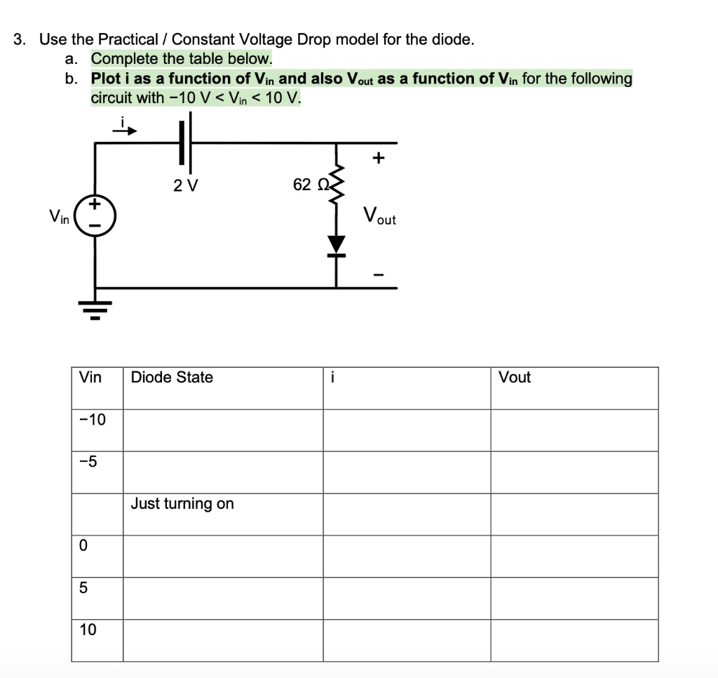 Solved 3. Use the Practical / Constant Voltage Drop model | Chegg.com