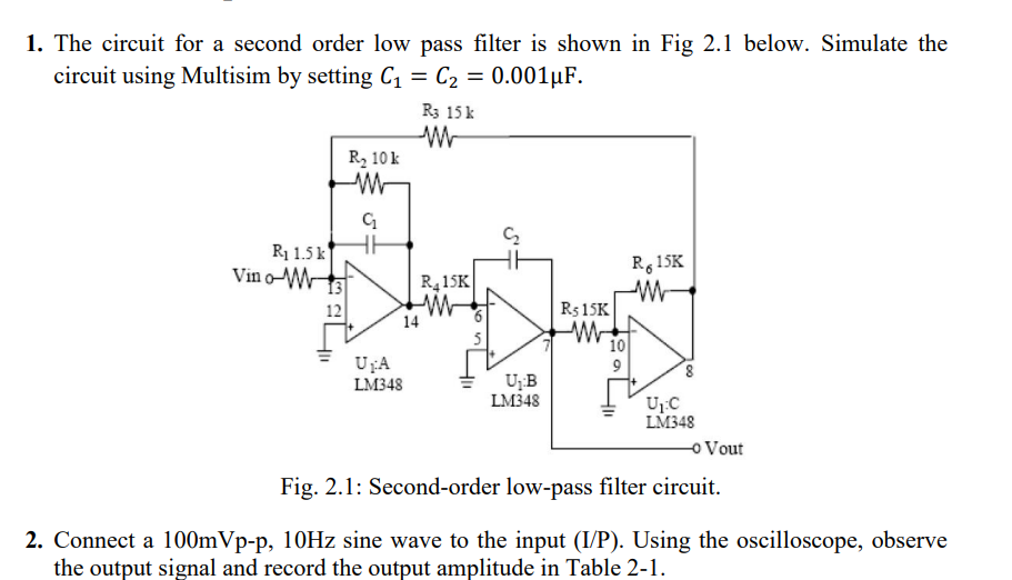 Solved 1. The circuit for a second order low pass filter is | Chegg.com
