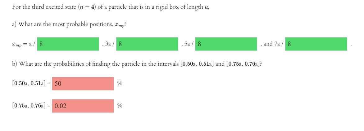 Solved For the third excited state (n = 4) of a particle | Chegg.com