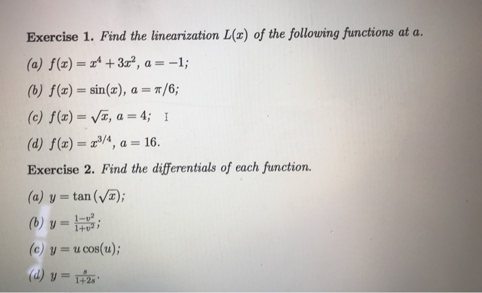 Solved Exercise 1. Find the linearization L(x) of the | Chegg.com