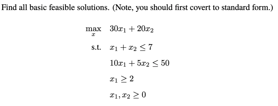 Solved Find all basic feasible solutions. (Note, you should | Chegg.com