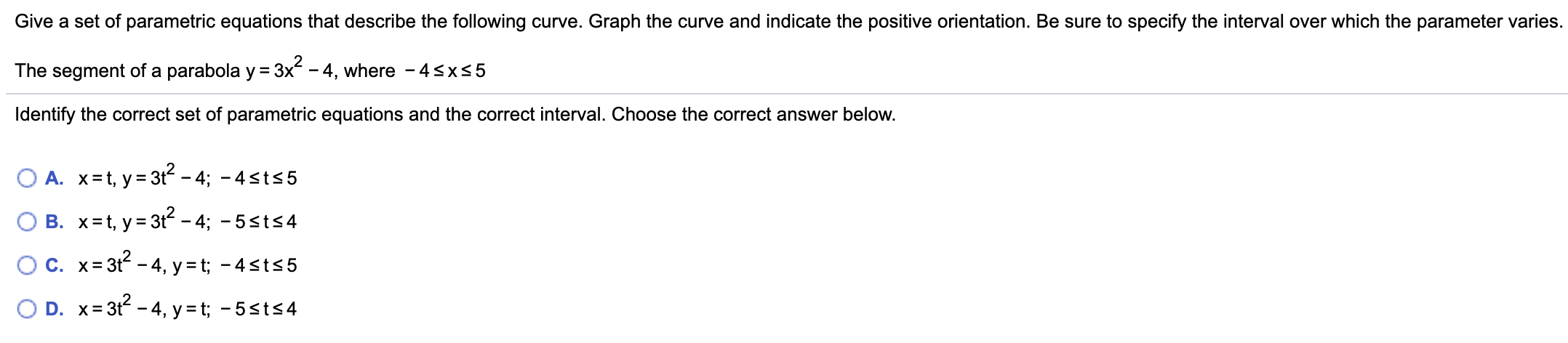 Solved Give a set of parametric equations that describe the | Chegg.com