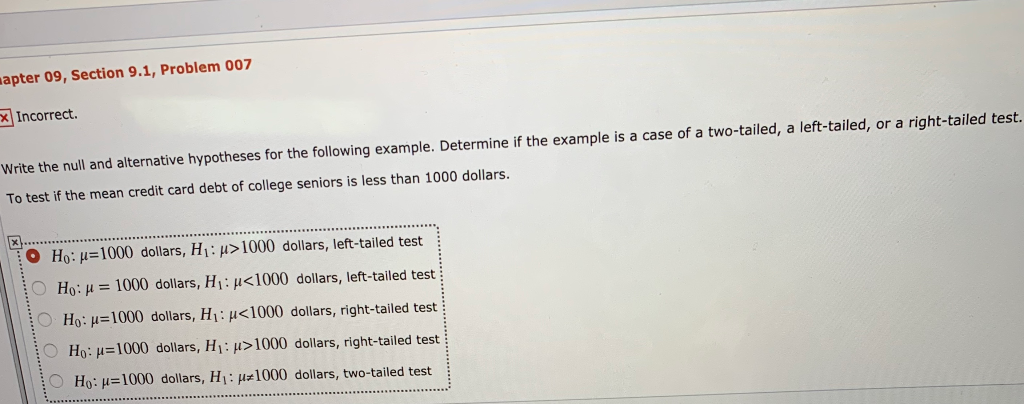 Solved apter 09, Section 9.1, Problem 007 Incorrect. Write | Chegg.com