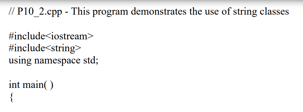 Solved // P10_2.cpp - This program demonstrates the use of | Chegg.com