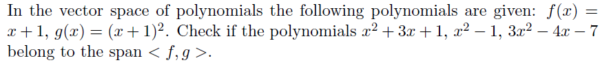 Solved In the vector space of polynomials the following | Chegg.com