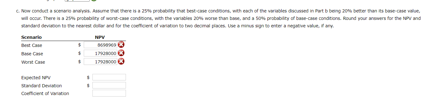 What is the process to finding the NPV for each Case, | Chegg.com