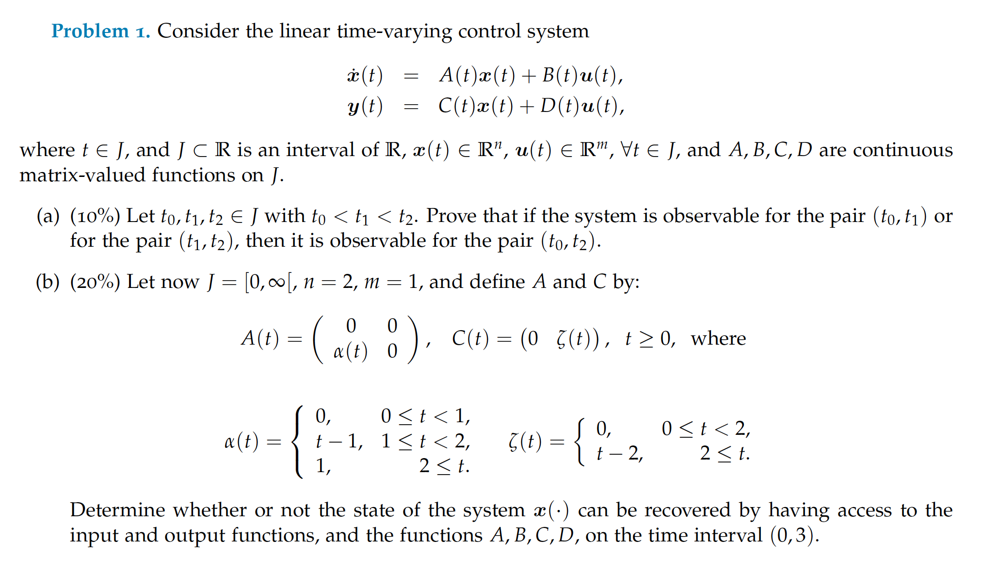 Solved Problem 1. Consider the linear time-varying control | Chegg.com