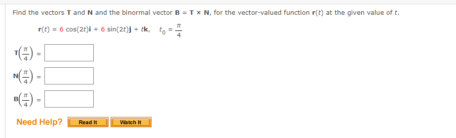 Solved Find The Vectors T And N And The Binormal Vector