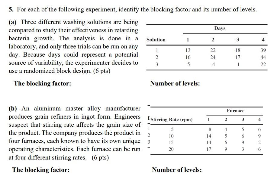 Solved 5. For each of the following experiment, identify the | Chegg.com