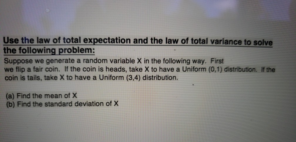 Solved use the law of total expectation and the law of total | Chegg.com