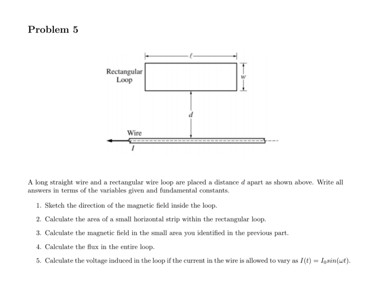 Solved Problem 5 Rectangular Loop Wire S OGEDOOGEEEEEEEEEEE | Chegg.com