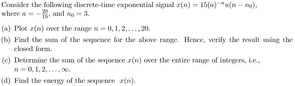 Solved Consider the following discrete-time exponential | Chegg.com