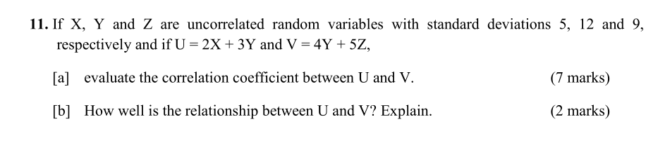 Solved 11. If X, Y and Z are uncorrelated random variables | Chegg.com