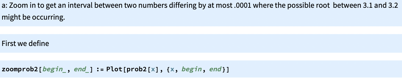 Solved a: Zoom in to get an interval between two numbers | Chegg.com