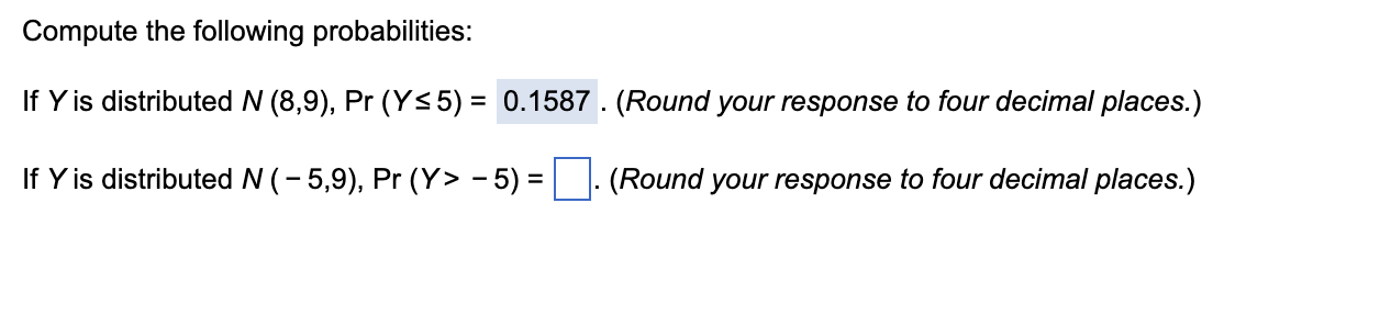 Solved Compute the following probabilities: If Y is | Chegg.com
