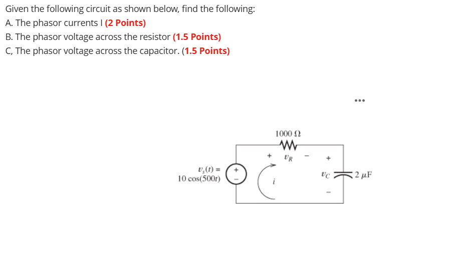 Solved Given the following circuit as shown below, find the | Chegg.com