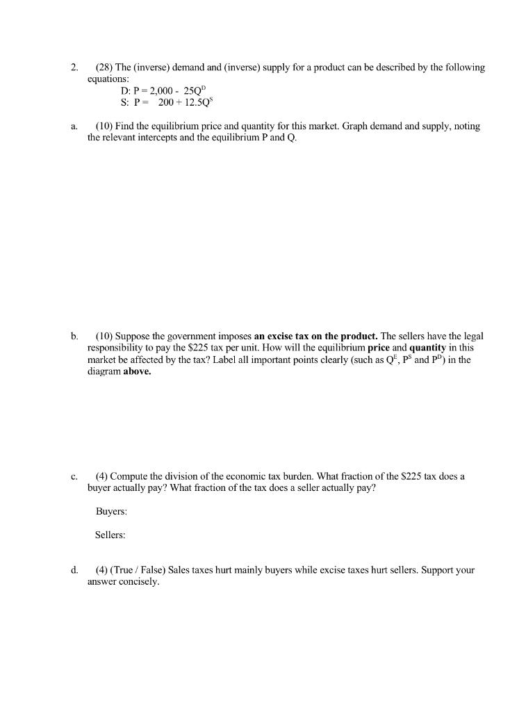 2. (28) The (inverse) demand and (inverse) supply for | Chegg.com