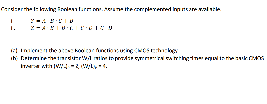 Solved Consider the following Boolean functions. Assume the | Chegg.com